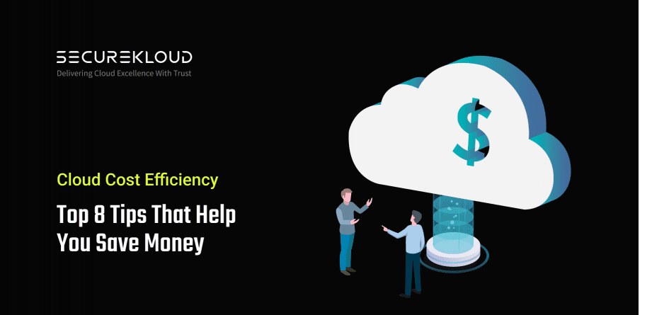 Boost Cloud Cost Efficiency with Smart Optimization Tips
