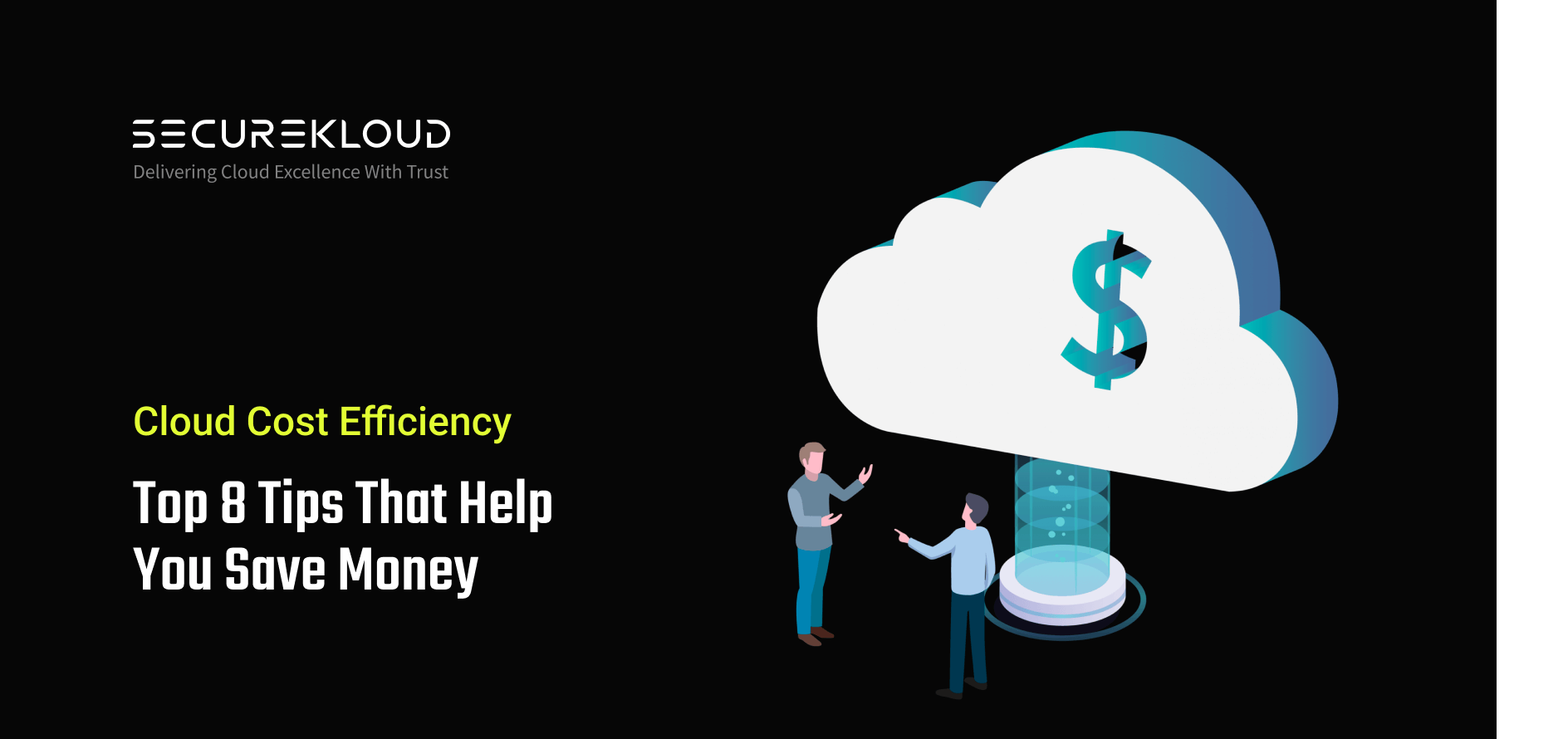 Boost Cloud Cost Efficiency With Smart Optimization Tips