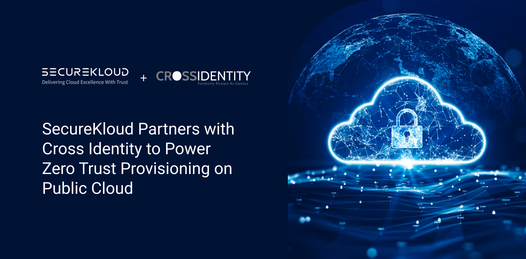 SecureKloud and Cross Identity Strengthen IAM Solutions